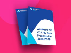 ACHPER Vic VCE PE Task Types Guide 2025-2029 – Active Education Australia